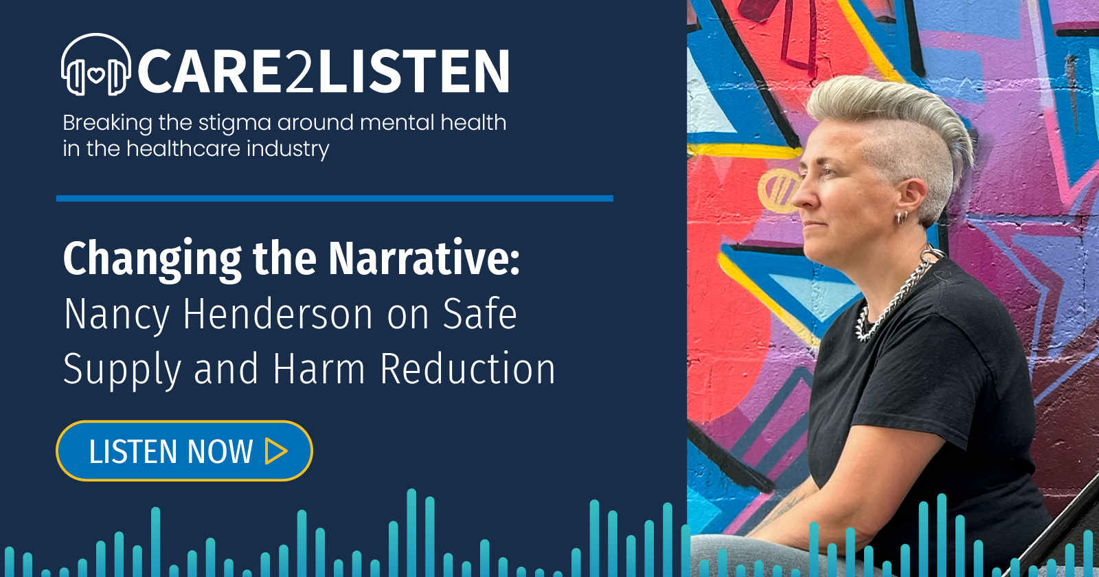 Nancy Henderson on Safe Supply and Harm Reduction | Care For Caregivers